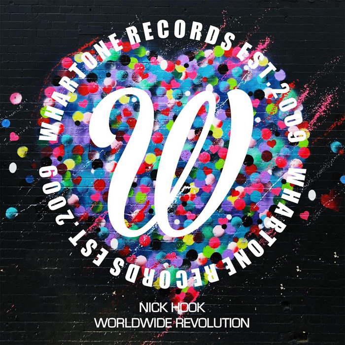 ‘Worldwide Revolution’ by NICK HOOK on Whartone Records | Nick Hook